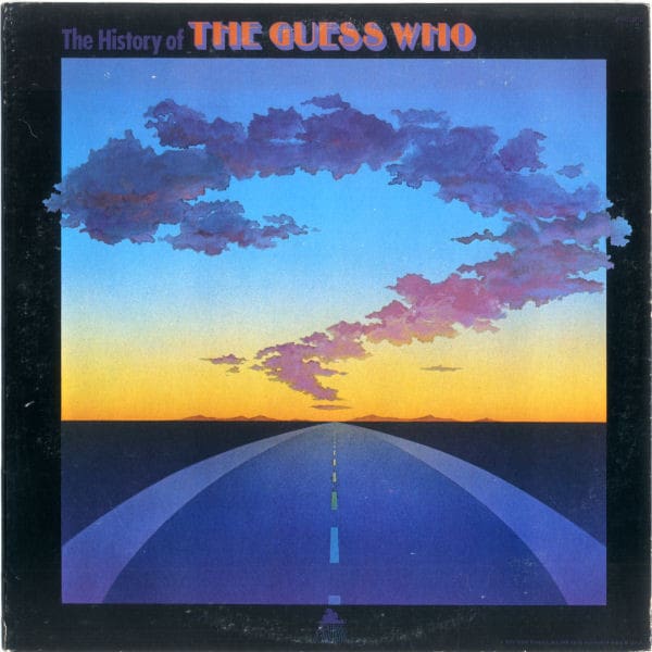 Buy The History Of The Guess Who | Guess Who | 5DollarRecords.com