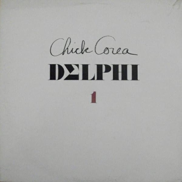 Buy Delphi 1 Solo Piano Improvisations | Chick Corea | 5DollarRecords.com