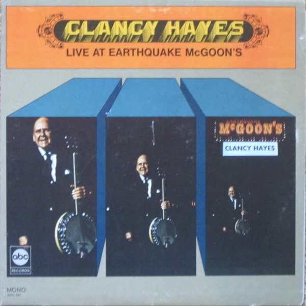 Buy Live At Earthquake McGoon's | Clancy Hayes | 5DollarRecords.com