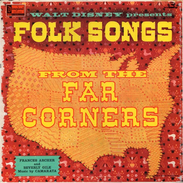 Walt Disney Presents Folk Songs From The Far Corners – 5dollarrecords.com