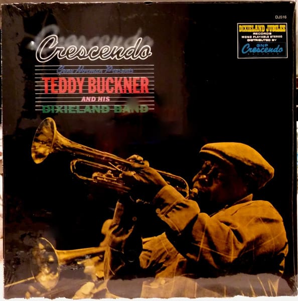 Gene Norman Presents Teddy Buckner And His Dixieland Band ...