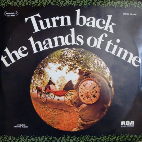 Turn Back The Hands Of Time – 5dollarrecords.com