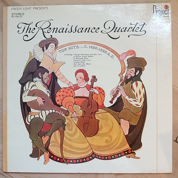 Enoch Light Presents The Renaissance Quartet ‎– Top Hits…C. 1420-1635 A ...