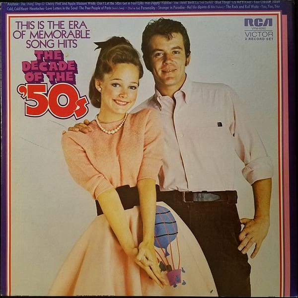 This Is The Era Of Memorable Song Hits – The Decade Of The ’50’s ...