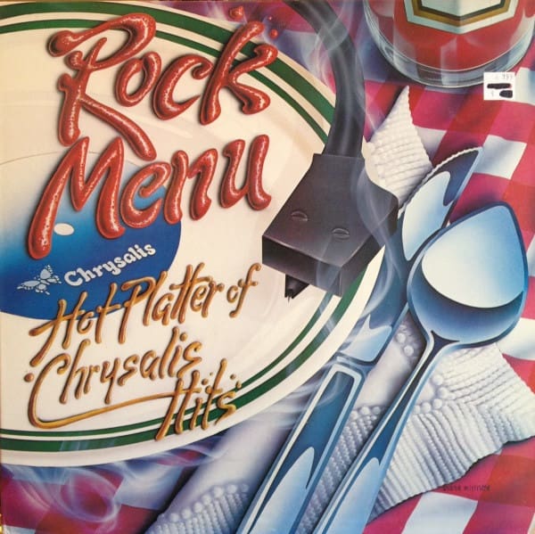 Rock Menu – Hot Platter Of Chrysalis Hits – 5dollarrecords.com
