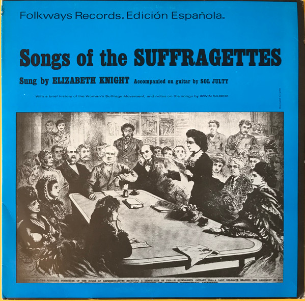 Songs Of The Suffragettes – 5dollarrecords.com