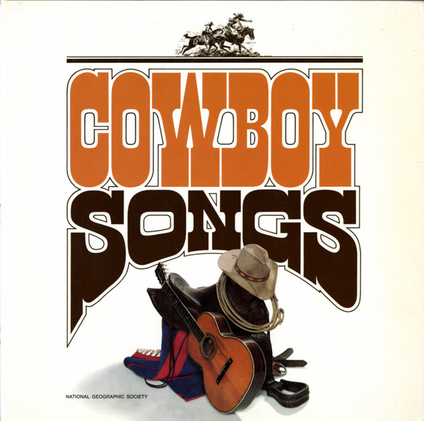 Cowboy Songs – 5DollarRecords.com