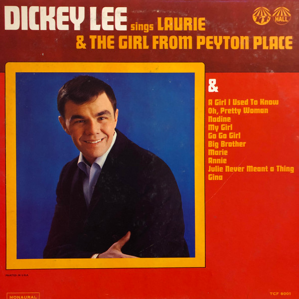 Dickey Lee Sings Laurie & The Girl From Peyton Place – 5dollarrecords.com